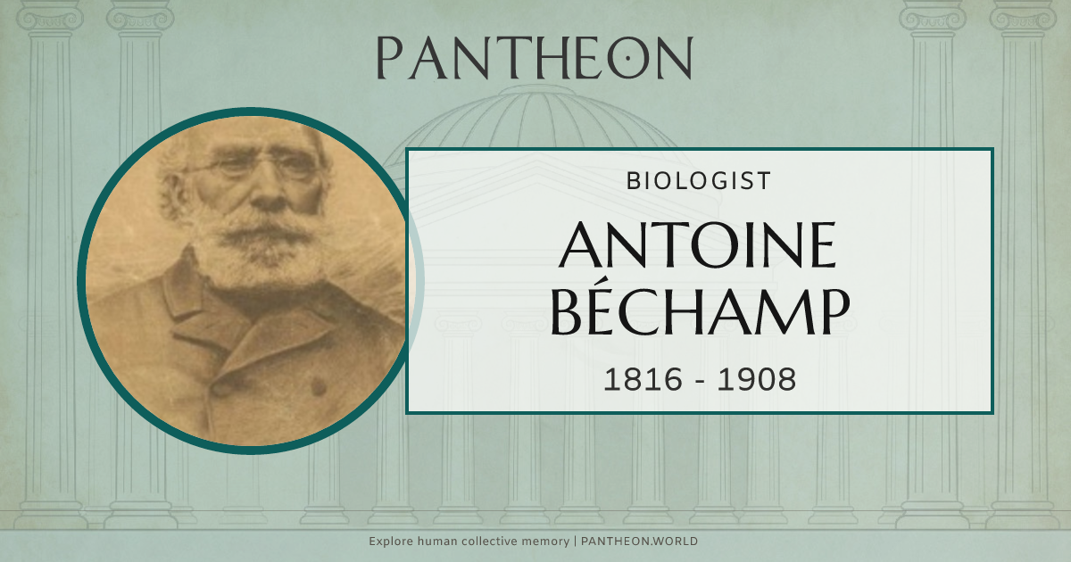 Antoine Béchamp Biography | Pantheon