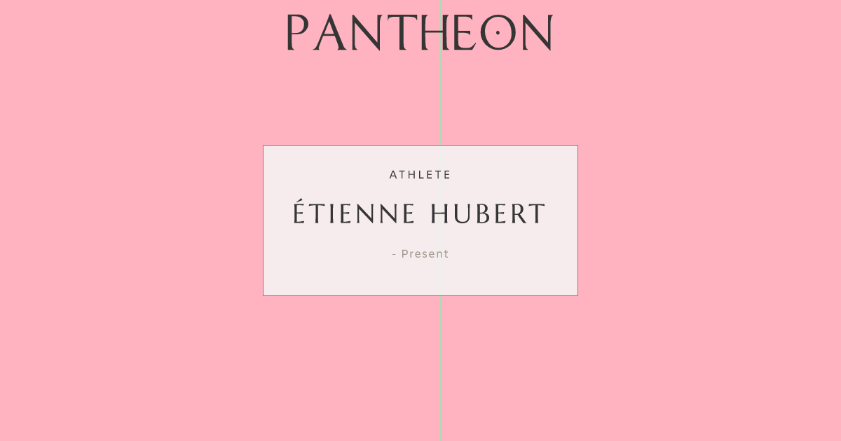 Étienne Hubert Biography | Pantheon
