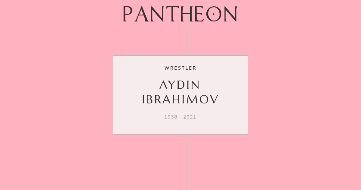 Aydin Ibrahimov Biography | Pantheon