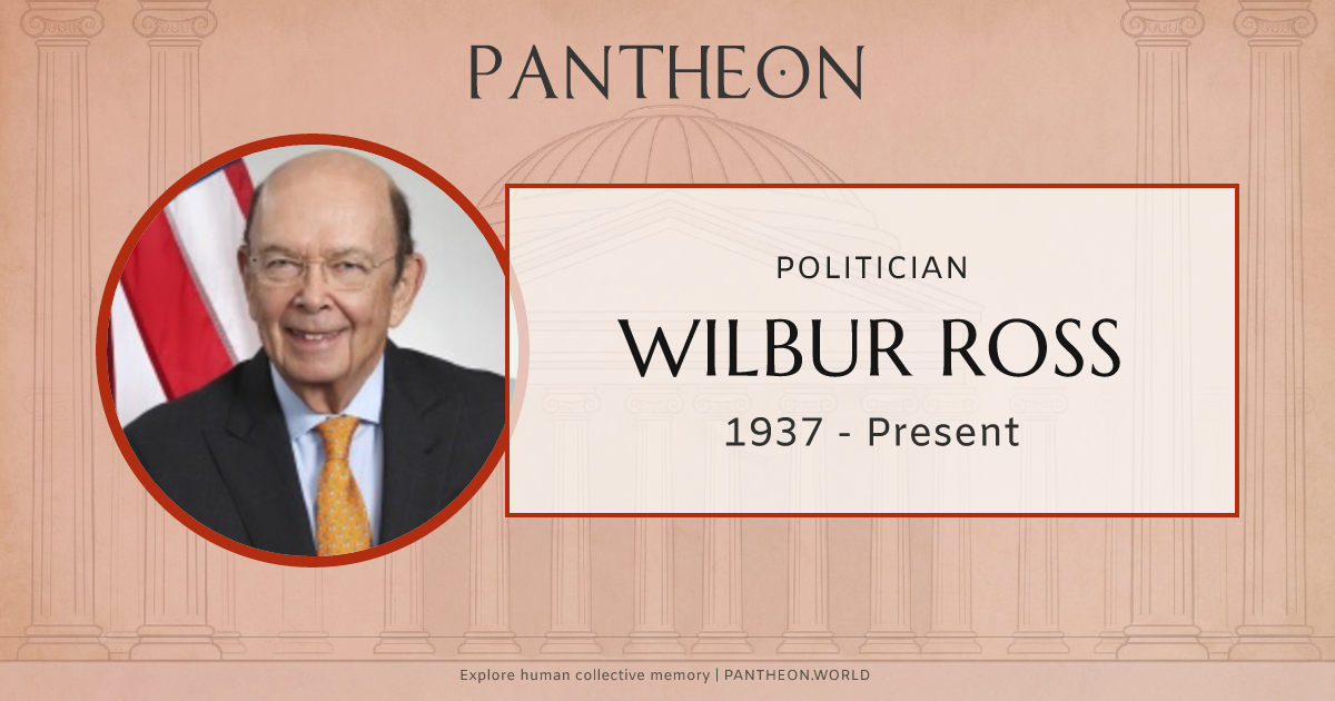 Wilbur Ross Biography | Pantheon