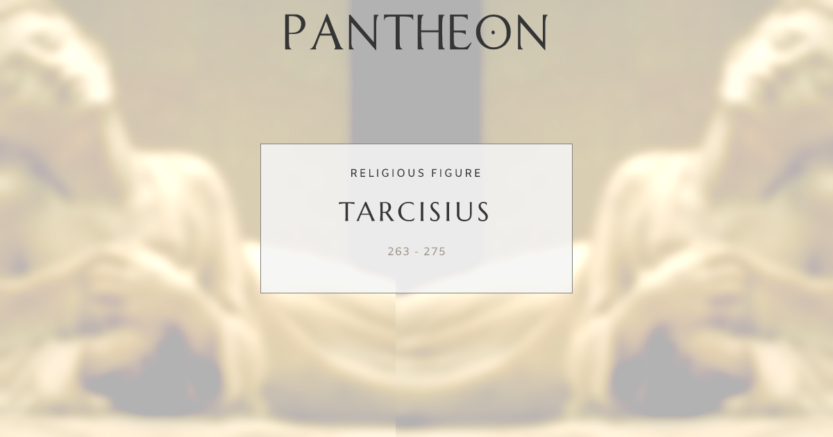 Tarcisius Biography | Pantheon