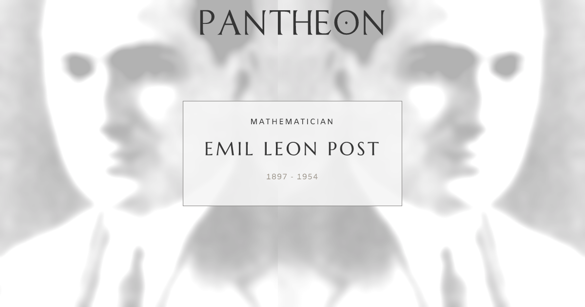 Emil Leon Post Biography | Pantheon