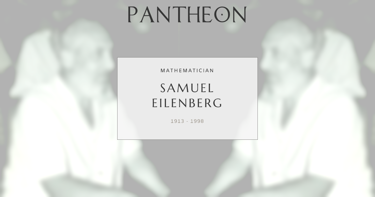 Samuel Eilenberg Biography | Pantheon