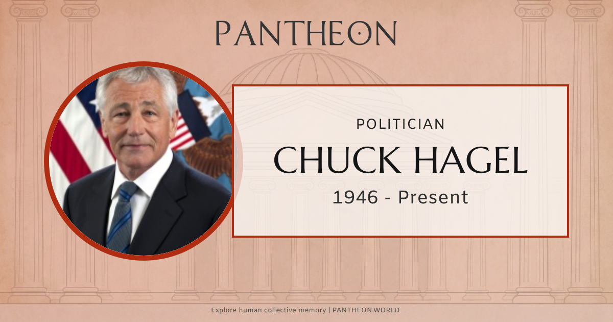 Chuck Hagel Biography | Pantheon