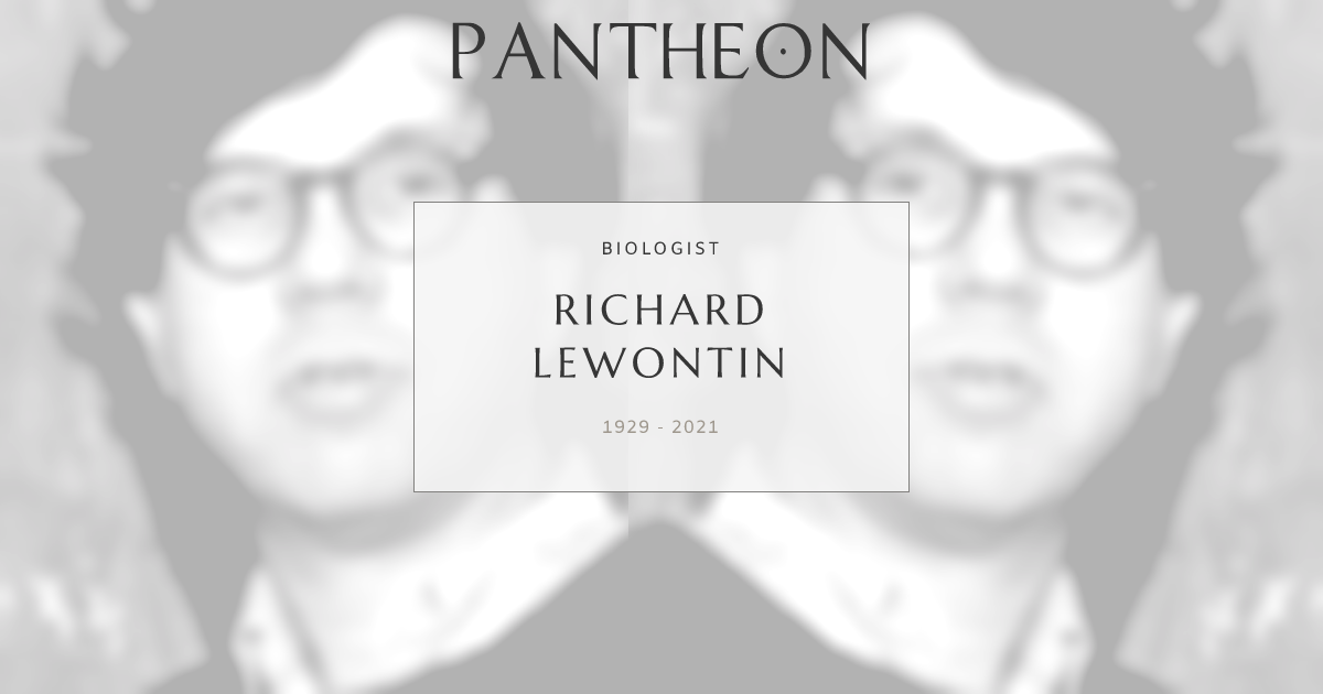 Richard Lewontin Biography | Pantheon