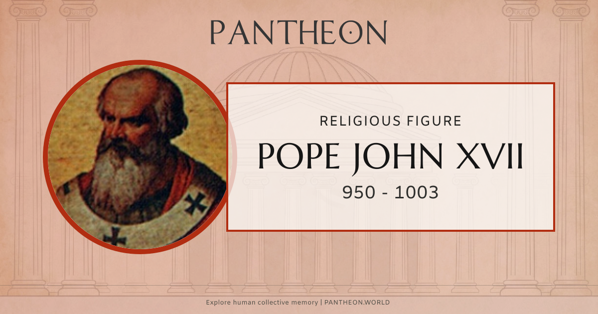 Pope John XVII Biography | Pantheon
