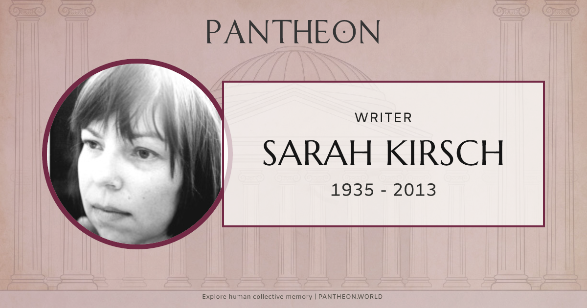 Sarah Kirsch Biography | Pantheon