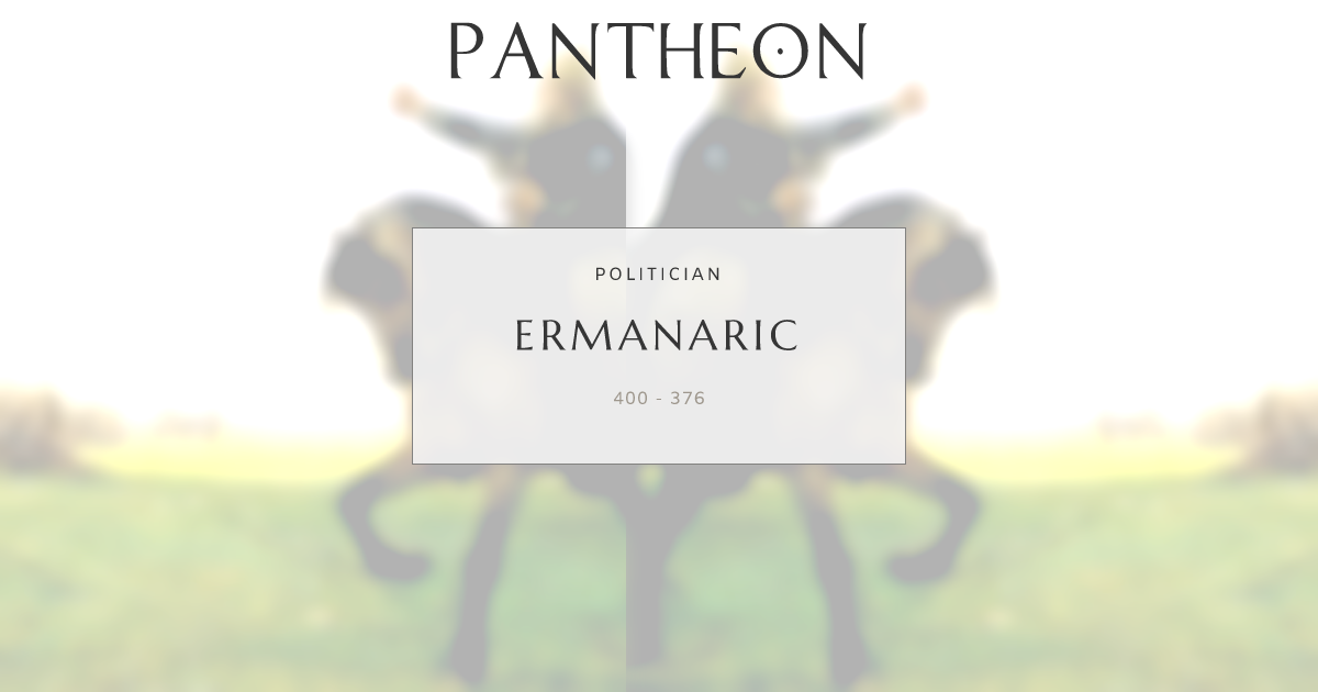 Ermanaric Biography | Pantheon