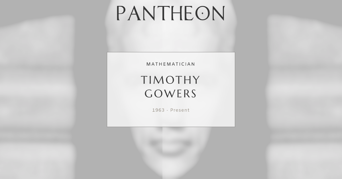 Timothy Gowers Biography | Pantheon