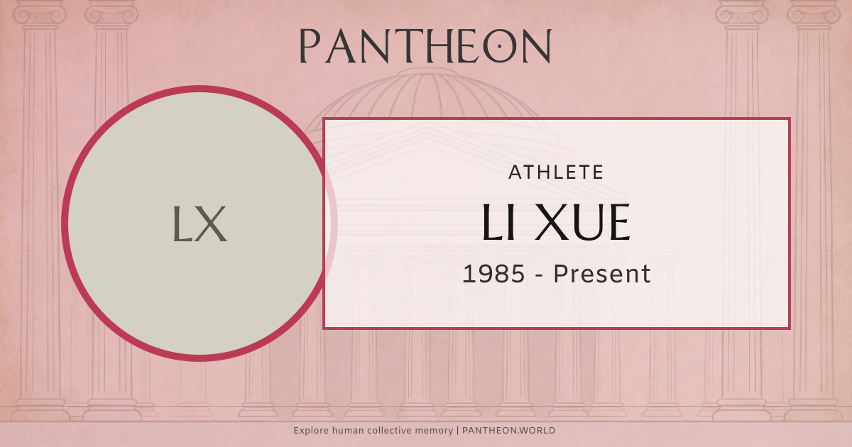 Li Xue Biography | Pantheon