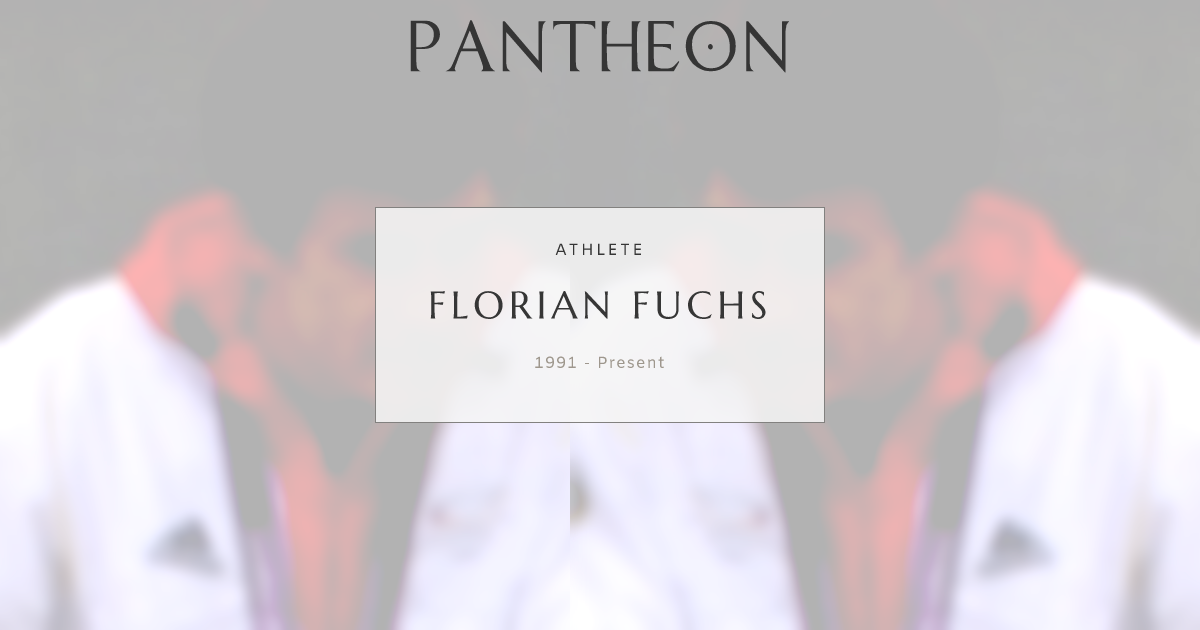 Florian Fuchs Biography | Pantheon