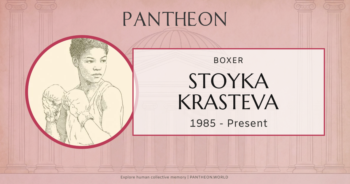 Stoyka Krasteva Biography | Pantheon