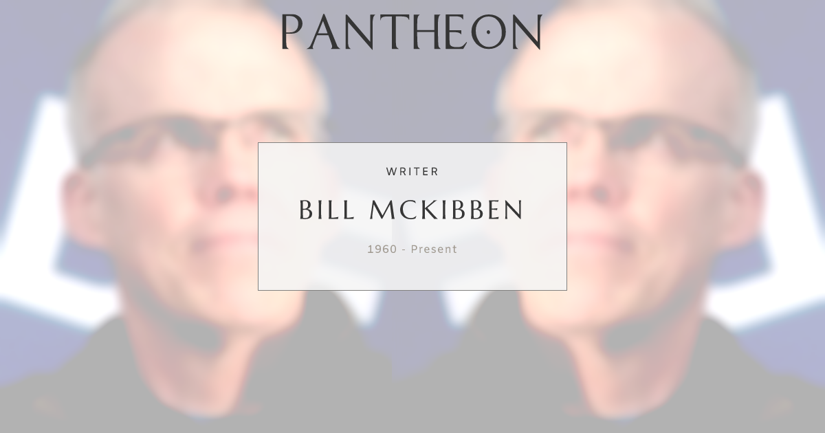 Bill McKibben Biography | Pantheon