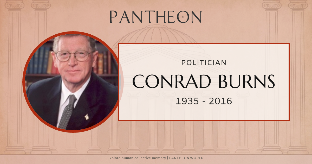 Conrad Burns Biography | Pantheon