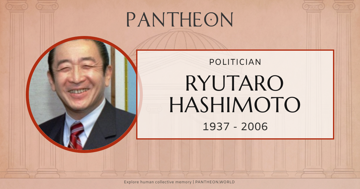 Ryutaro Hashimoto Biography | Pantheon