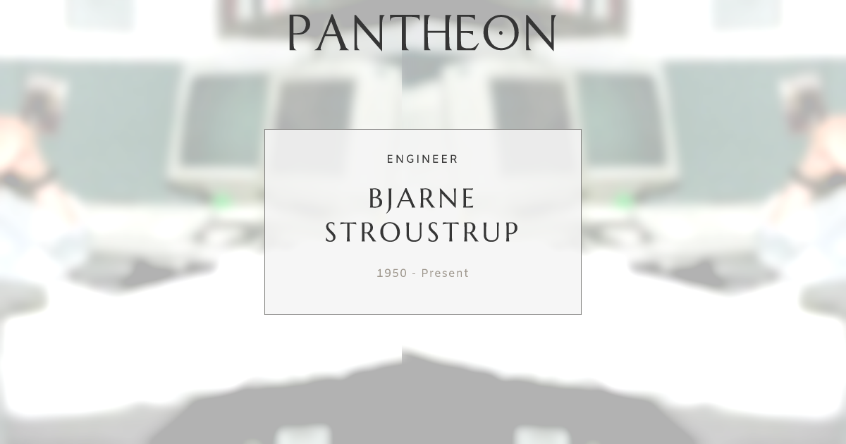 Bjarne Stroustrup Biography | Pantheon