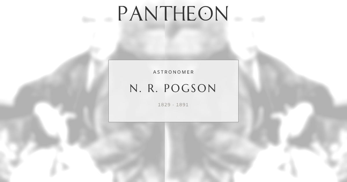 N. R. Pogson Biography | Pantheon
