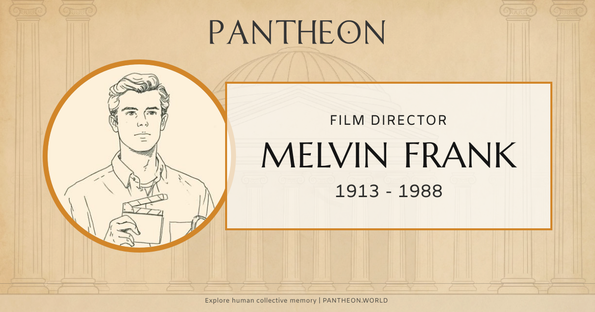 Melvin Frank Biography | Pantheon