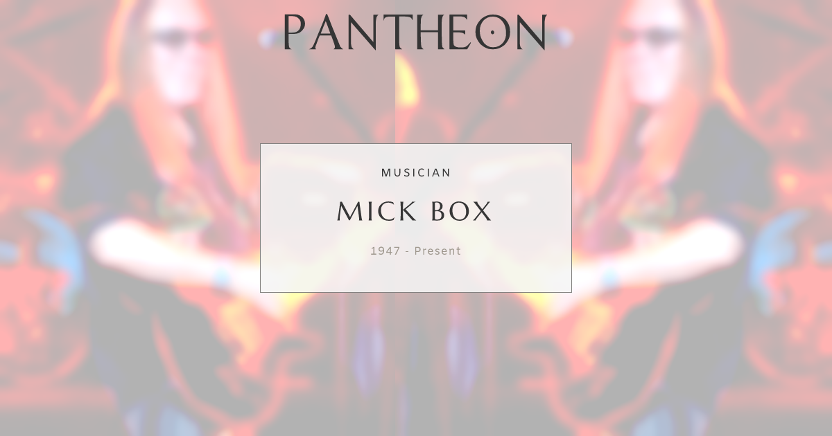 Mick Box Biography | Pantheon