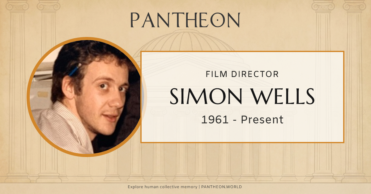 Simon Wells Biography | Pantheon
