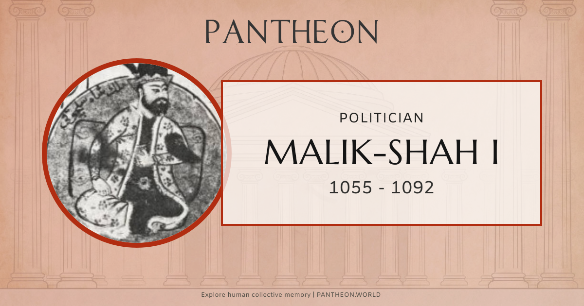 Malik-Shah I Biography | Pantheon