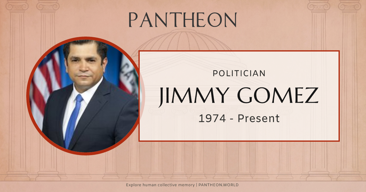 Jimmy Gomez Biography | Pantheon