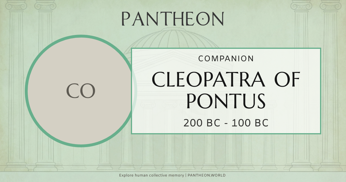 Cleopatra of Pontus Biography | Pantheon