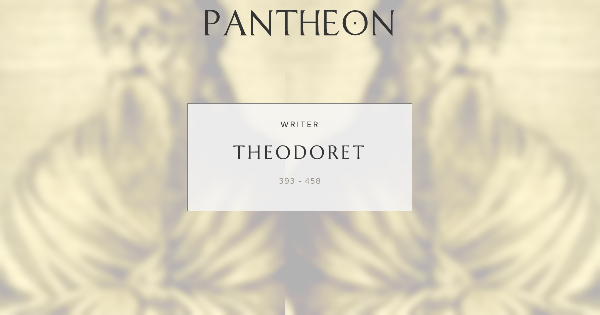 Theodoret Biography | Pantheon