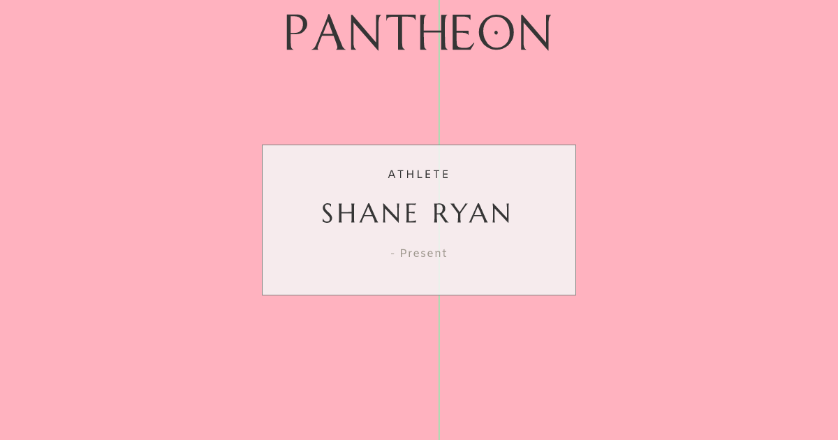 Shane Ryan Biography | Pantheon