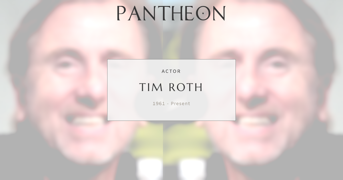 Tim Roth Biography | Pantheon