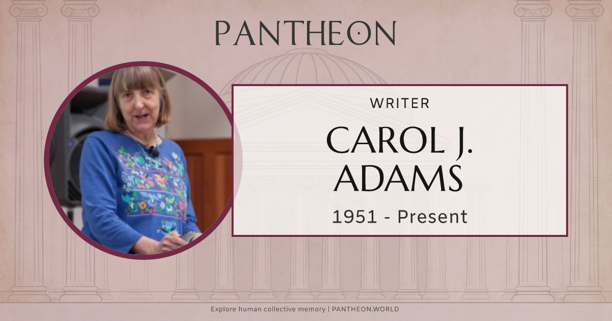 Carol J. Adams Biography | Pantheon
