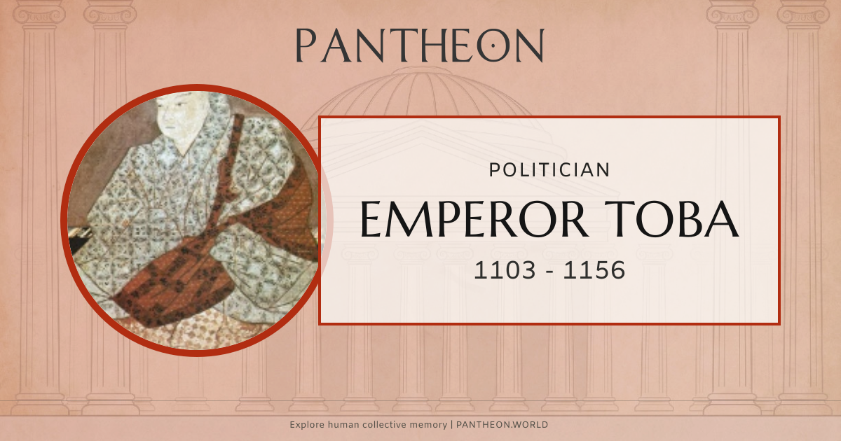 Emperor Toba Biography | Pantheon
