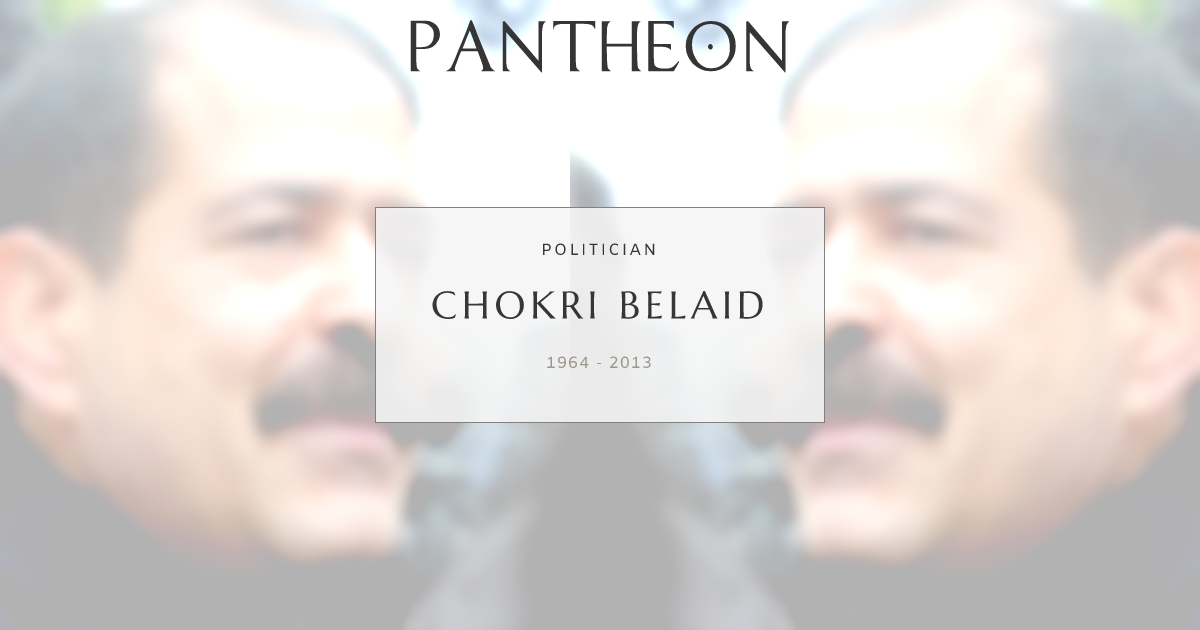 Chokri Belaid Biography | Pantheon