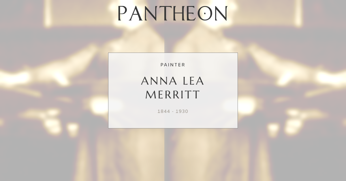 Anna Lea Merritt Biography | Pantheon