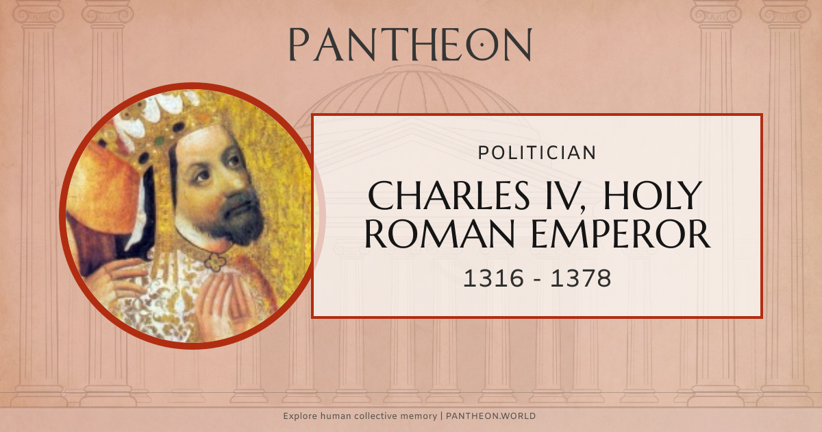 Charles IV, Holy Roman Emperor Biography | Pantheon