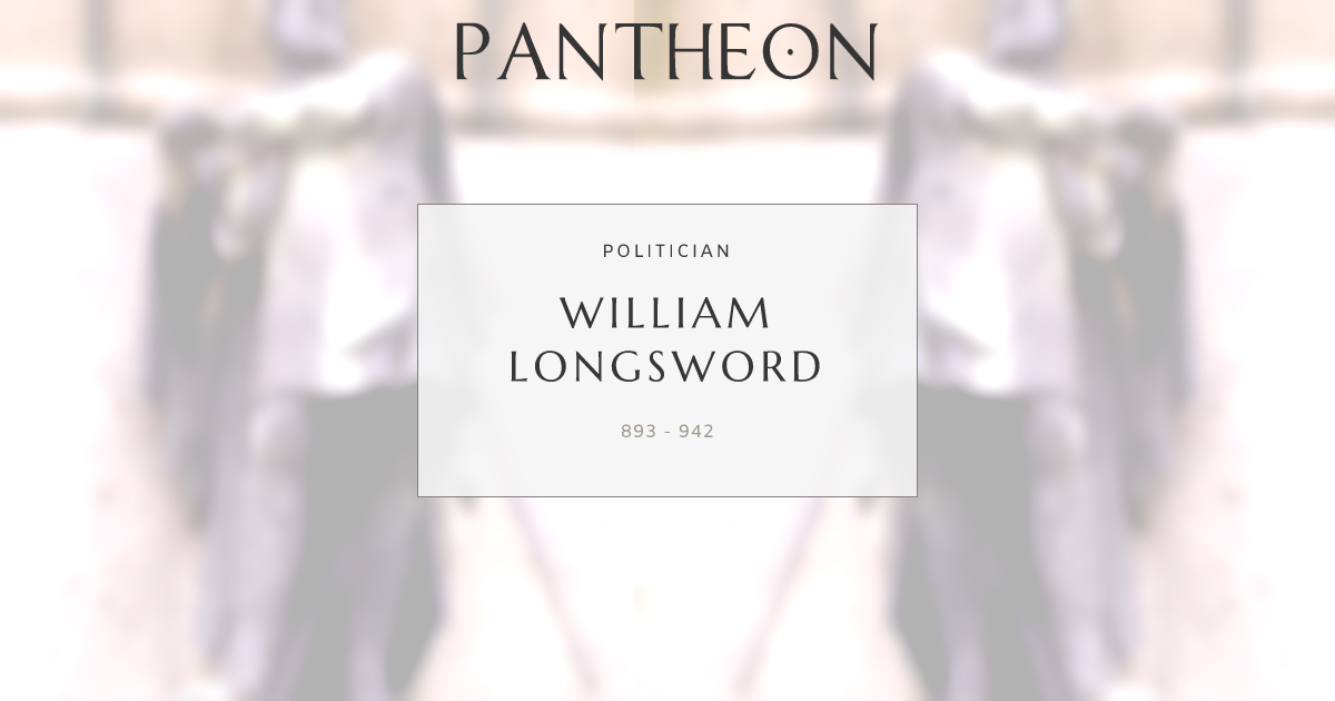 William Longsword Biography | Pantheon