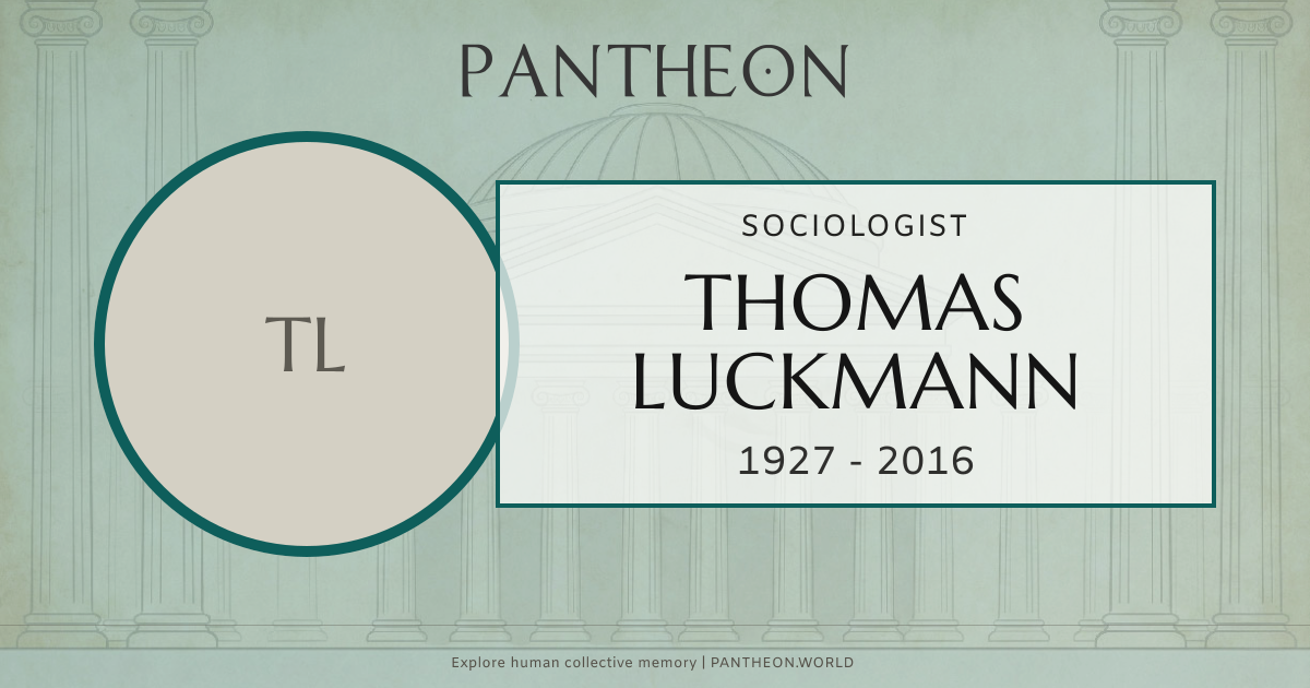 Thomas Luckmann Biography | Pantheon