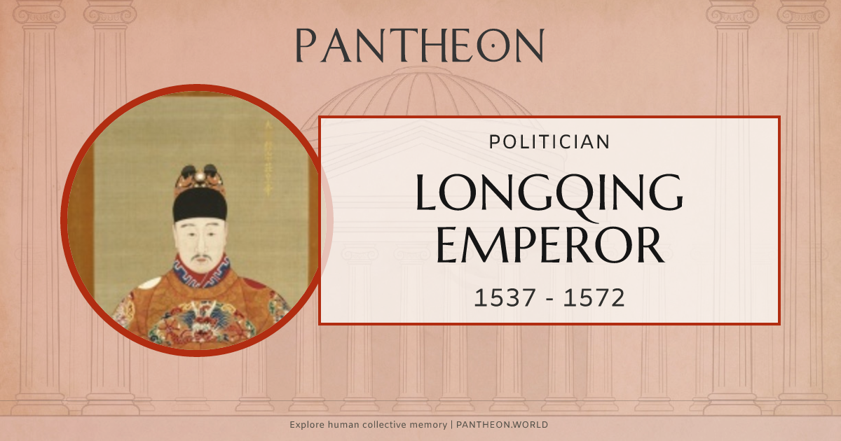 Longqing Emperor Biography | Pantheon