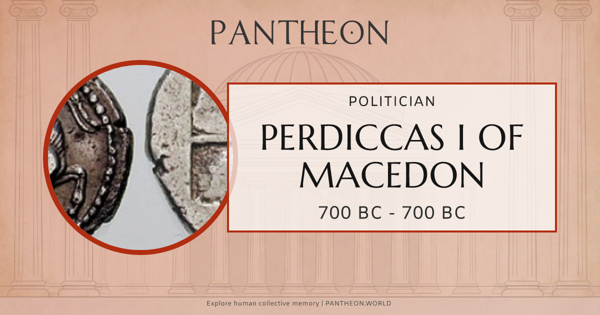 Perdiccas I of Macedon Biography | Pantheon
