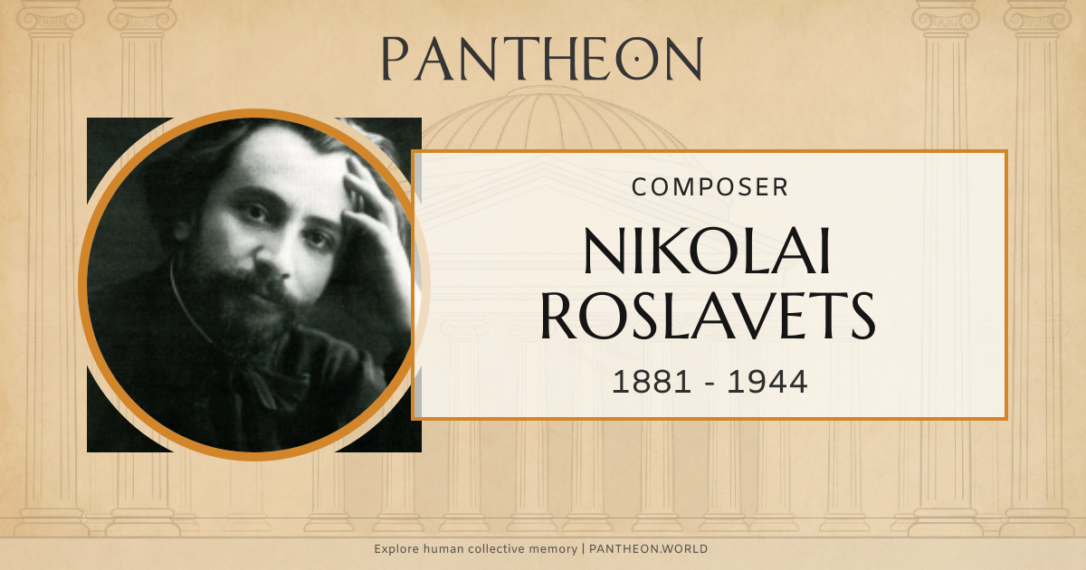 Nikolai Roslavets Biography | Pantheon