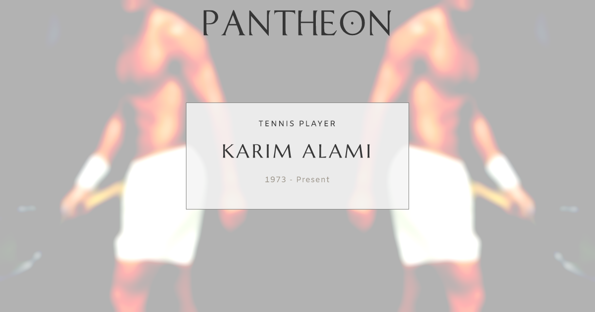 Karim Alami Biography | Pantheon