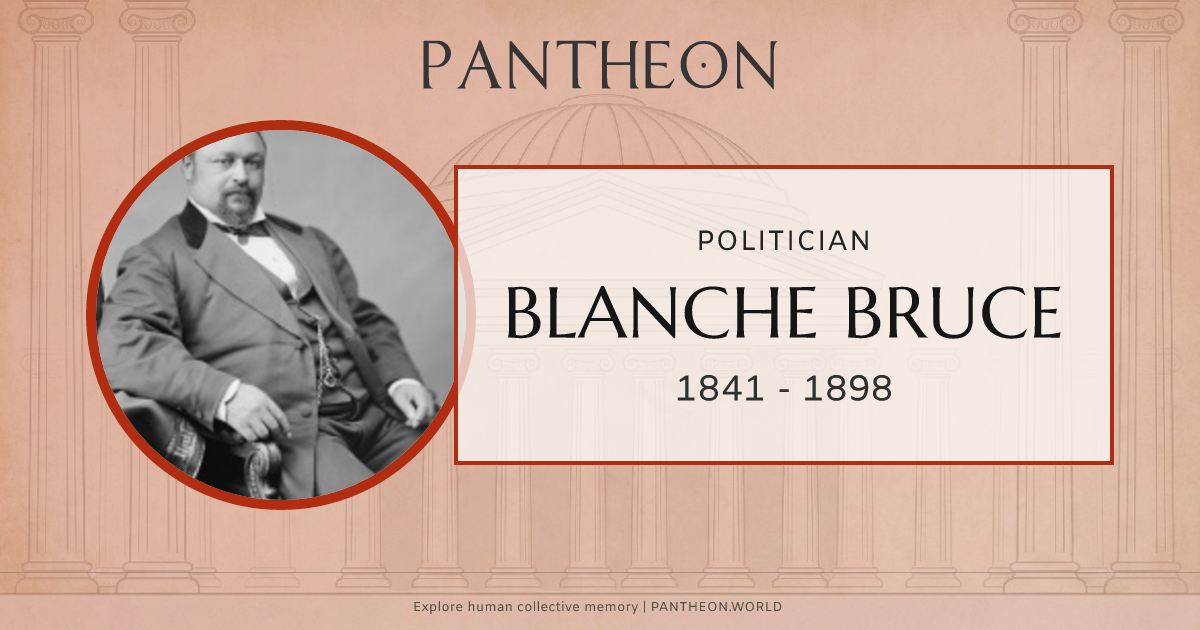 Blanche Bruce Biography | Pantheon