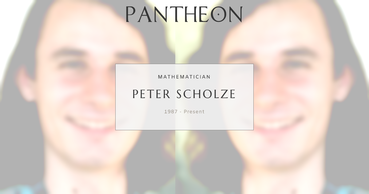Peter Scholze Biography | Pantheon