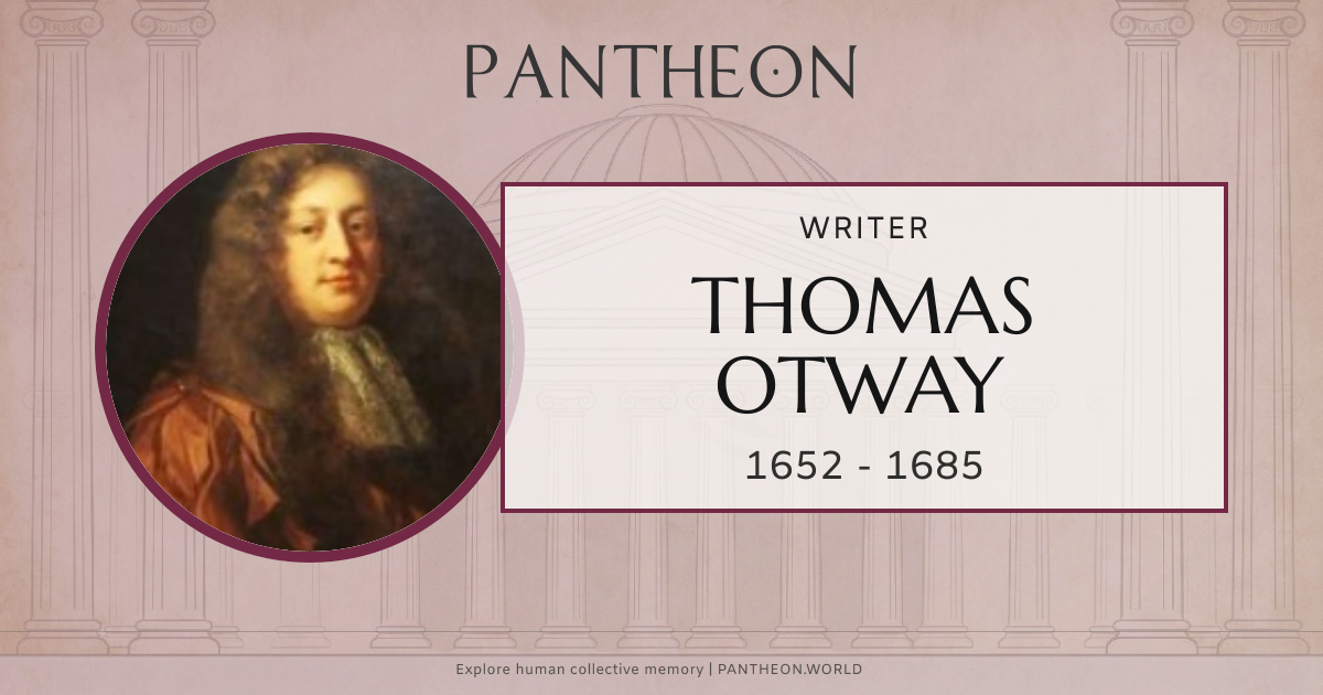 Thomas Otway Biography | Pantheon