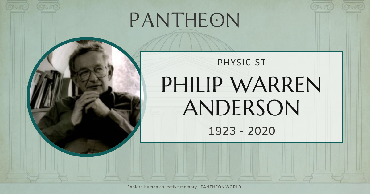 Philip Warren Anderson Biography | Pantheon