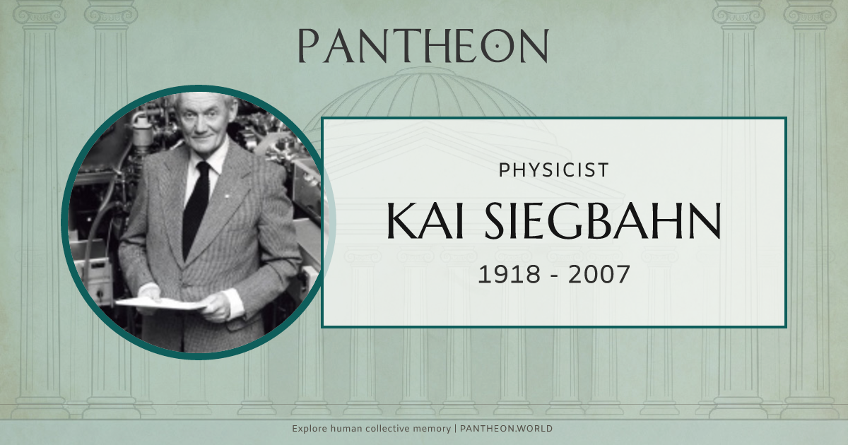 Kai Siegbahn Biography | Pantheon