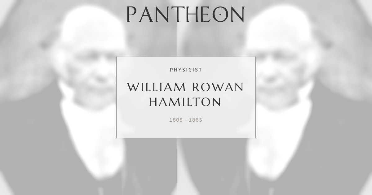 William Rowan Hamilton Biography | Pantheon