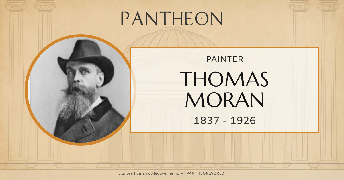 Thomas Moran Biography | Pantheon
