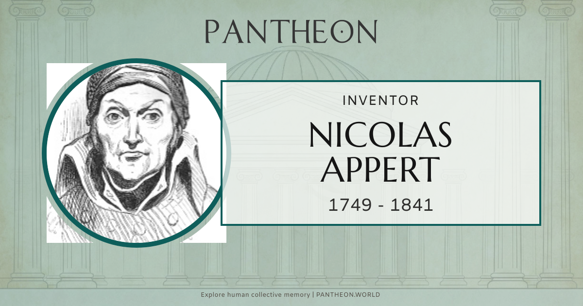 Nicolas Appert Biography | Pantheon