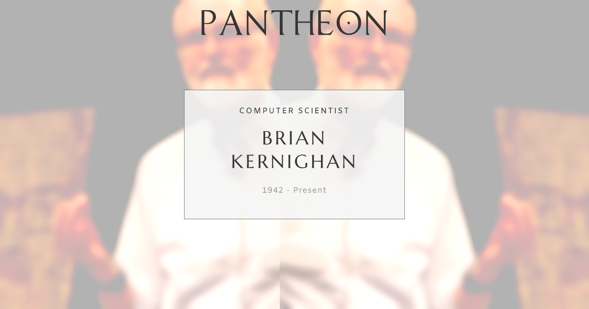Brian Kernighan Biography | Pantheon